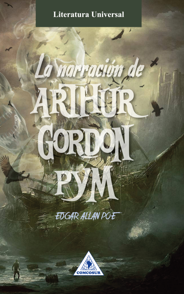 La narración de Arthur Gordon Pym - Comcosur